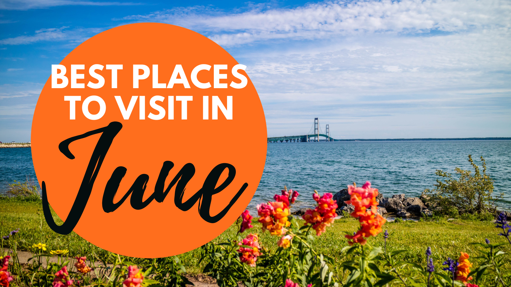 Summer Wanderlust: 15 Best Places To Travel In June | CabinZero – CABINZERO
