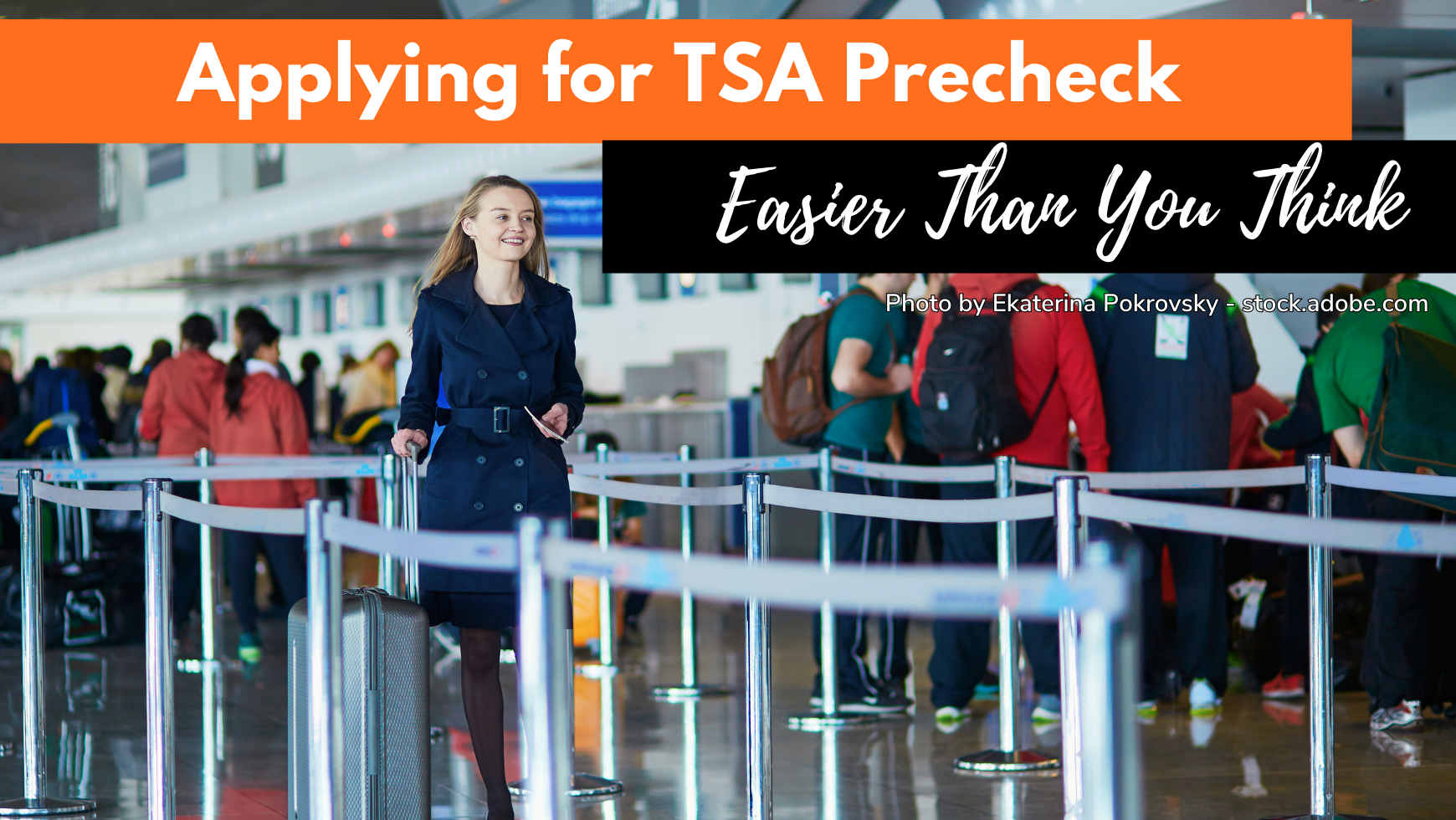 How To Apply For Tsa Precheck - The Key To Travelling Faster | CABINZERO