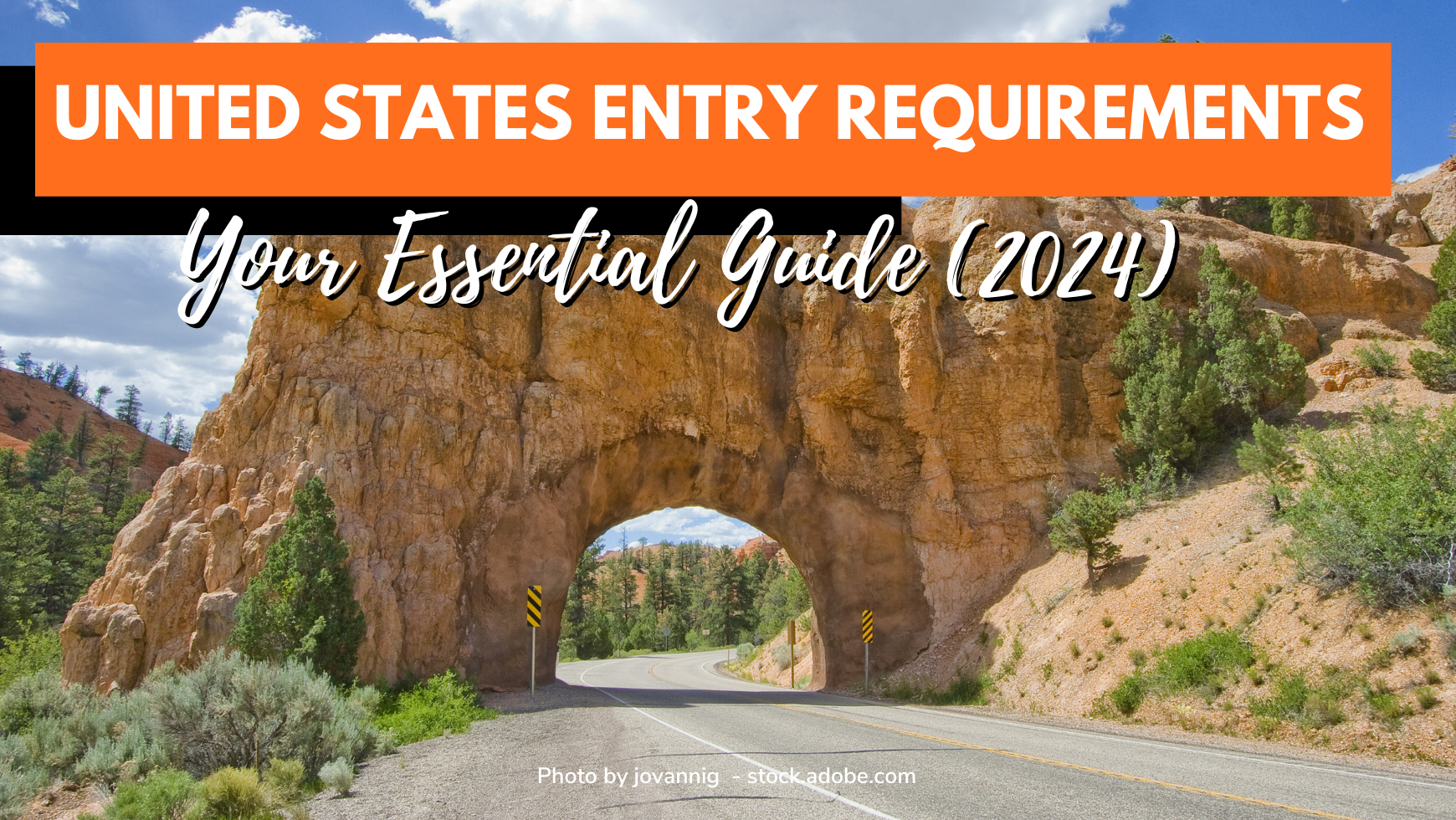 United States Entry Requirements: Arrive With Confidence | CABINZERO