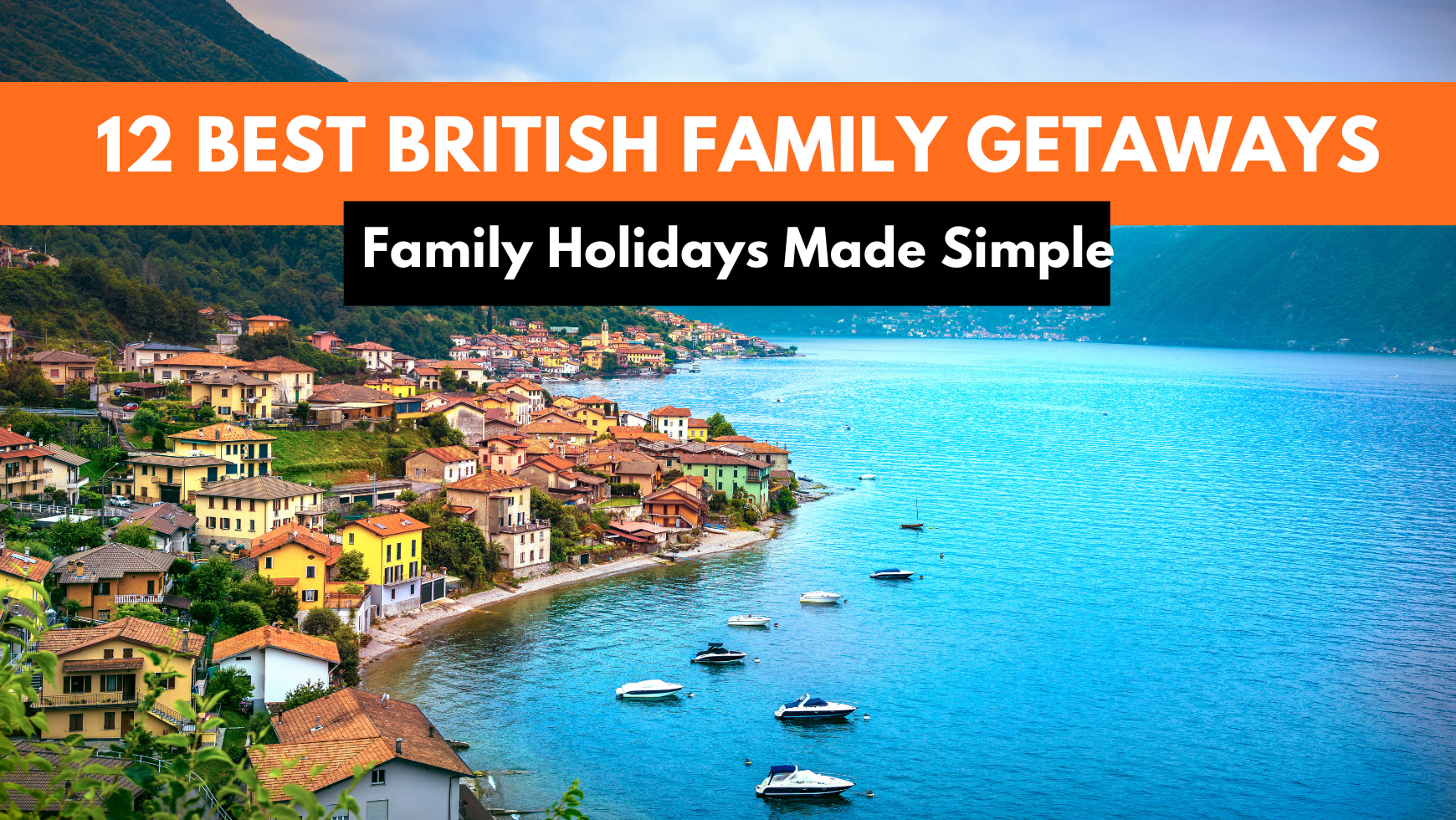 British Family Holidays: 12 Spots for Kids and Parents | CABINZERO